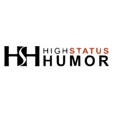 High Status Humor Reviews